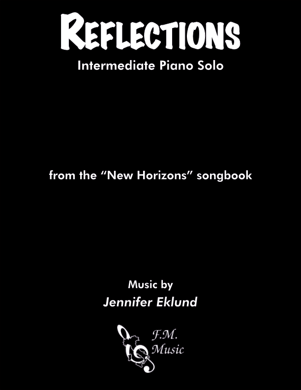 Reflections (Intermediate Piano) By Jennifer Eklund - F.M. Sheet Music ...