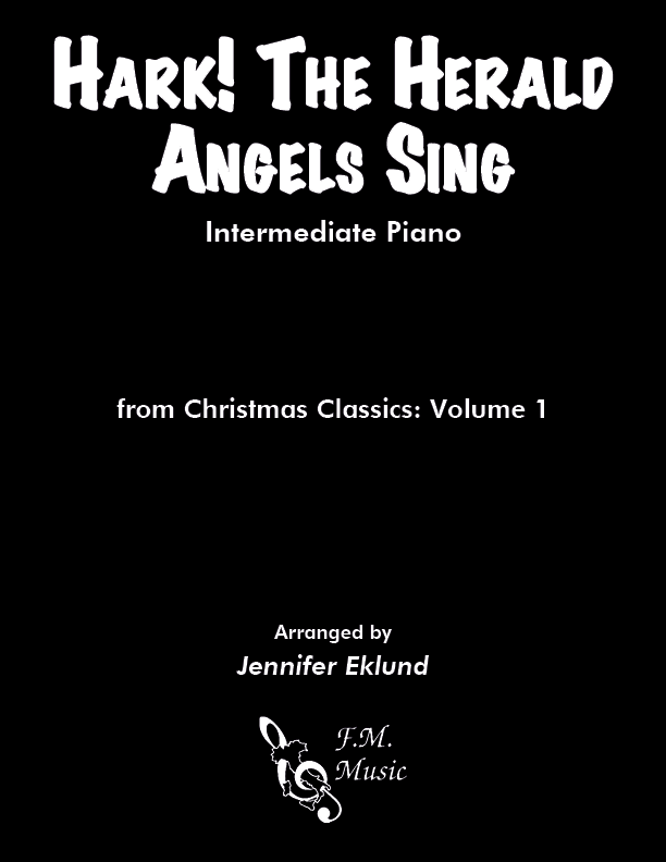 Hark! the Herald Angels Sing (Intermediate Piano) By - F.M. Sheet Music ...