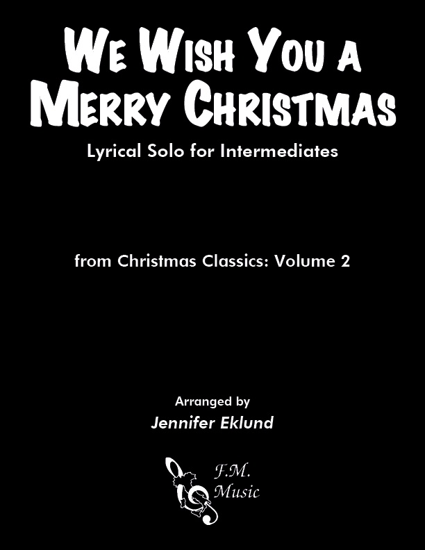 We Wish You a Merry Christmas (Lyrical Piano Solo) By - F.M. Sheet ...