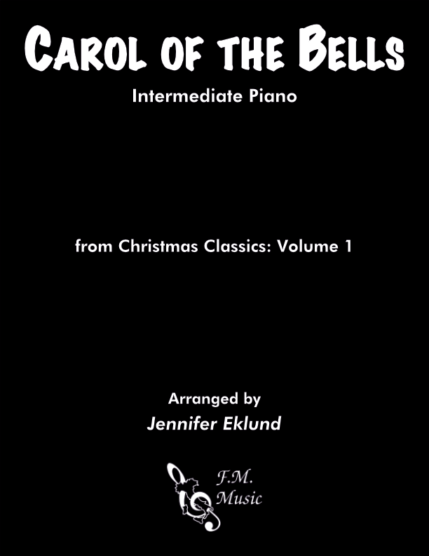 Carol of the Bells (Intermediate Piano) By - F.M. Sheet Music - Pop ...