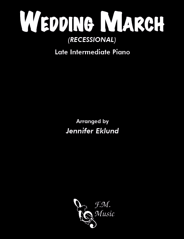 Wedding March Recessional (Late Intermediate Piano) By - F.M. Sheet ...