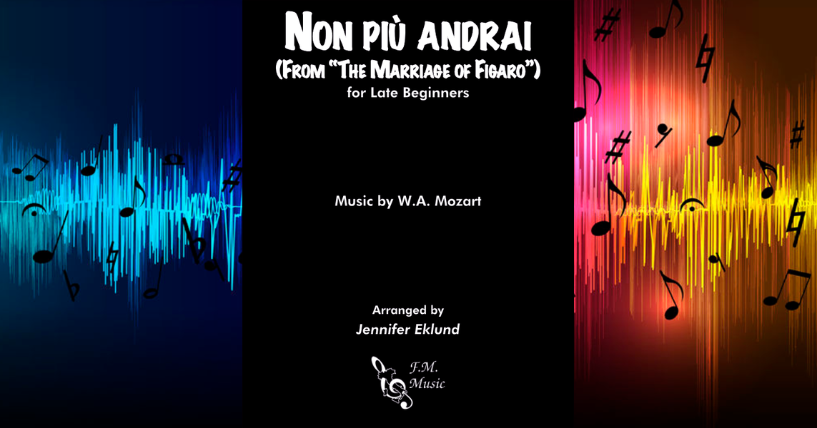 Non più andrai (from "The Marriage of Figaro") (for Late Beginners) By ...