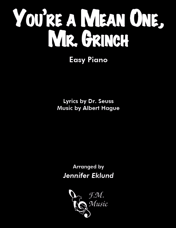 Christmas Sheet Music: You're a Mean One, Mr. Grinch | Piano Pronto ...