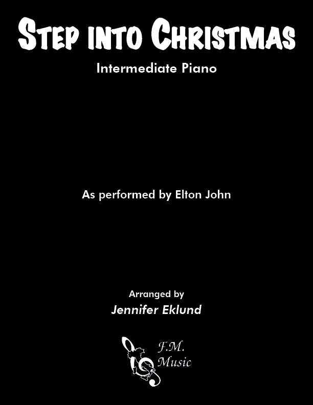 Step Into Christmas (Intermediate Piano) By Elton John - F.M. Sheet ...