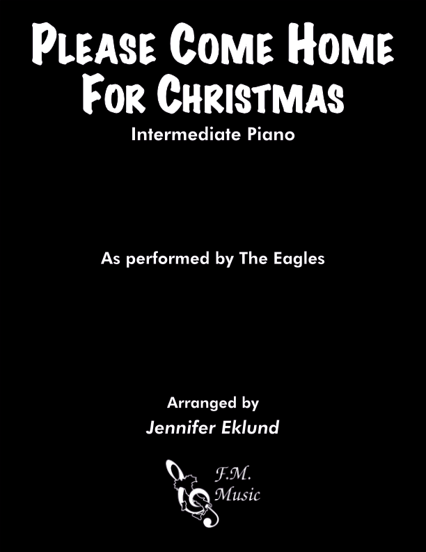 Please Come Home for Christmas (Intermediate Piano) By The Eagles - F.M ...