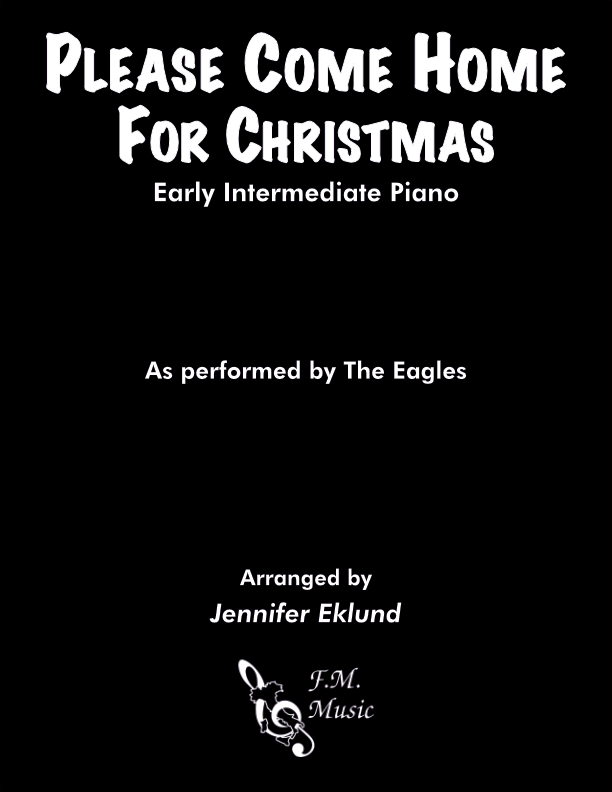 Please Come Home for Christmas (Early Intermediate Piano) By The Eagles ...