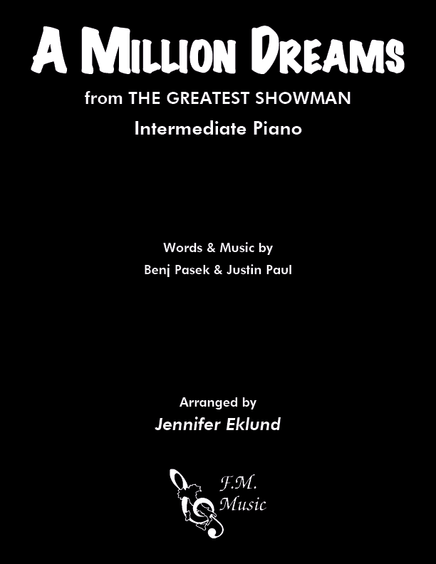 A Million Dreams (Intermediate Piano) By The Greatest Showman - F.M ...