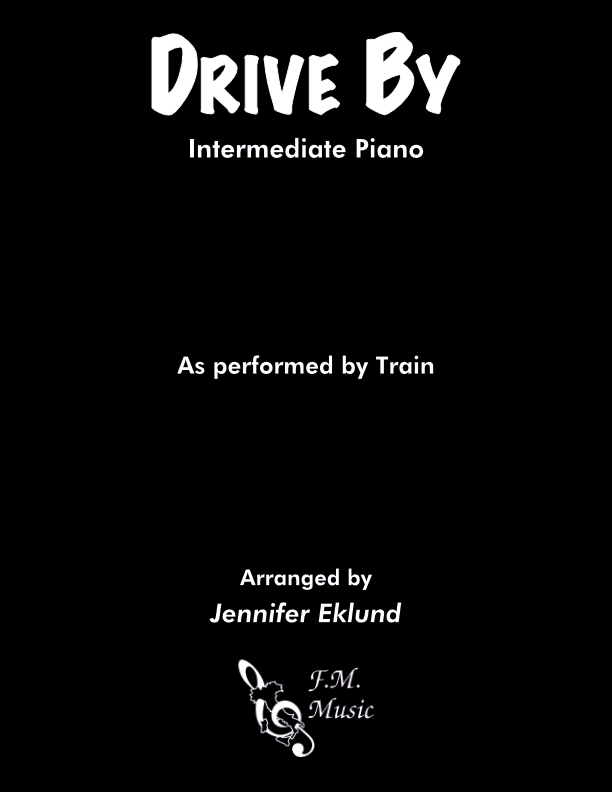 Drive By (Intermediate Piano) By Train - F.M. Sheet Music - Pop ...