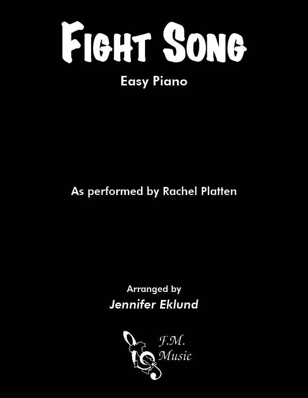 Fight Song (Easy Piano) By Rachel Platten - F.M. Sheet Music - Pop ...