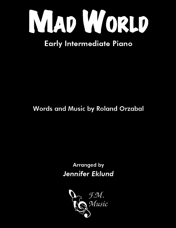 Mad World (Early Intermediate Piano) By Gary Jules, Tears for Fears - F ...