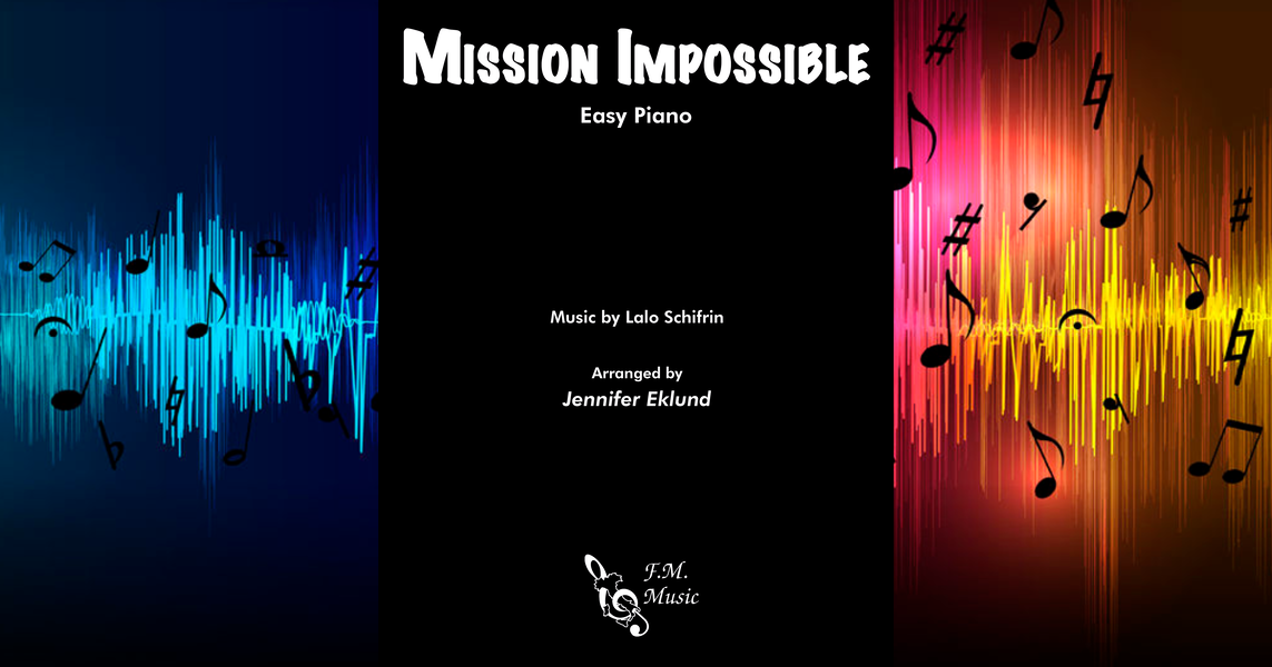 Mission Impossible Theme (Easy Piano) By Lalo Schifrin - F.M. Sheet ...
