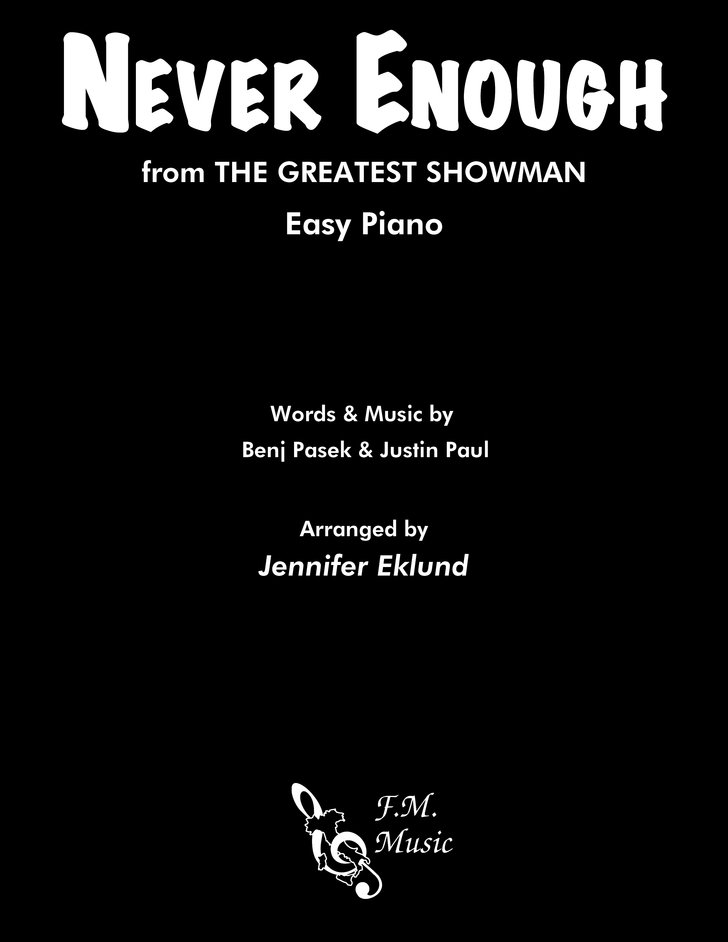 Never Enough (Easy Piano) By The Greatest Showman - F.M. Sheet Music ...