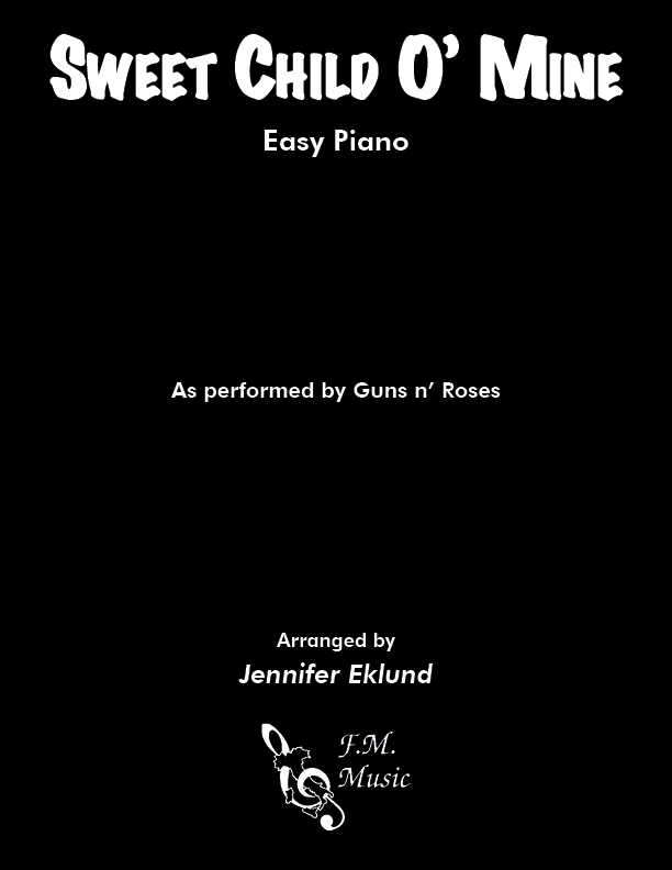 Sweet Child O' Mine (Easy Piano: Full Version) By Guns N' Roses - F.M ...