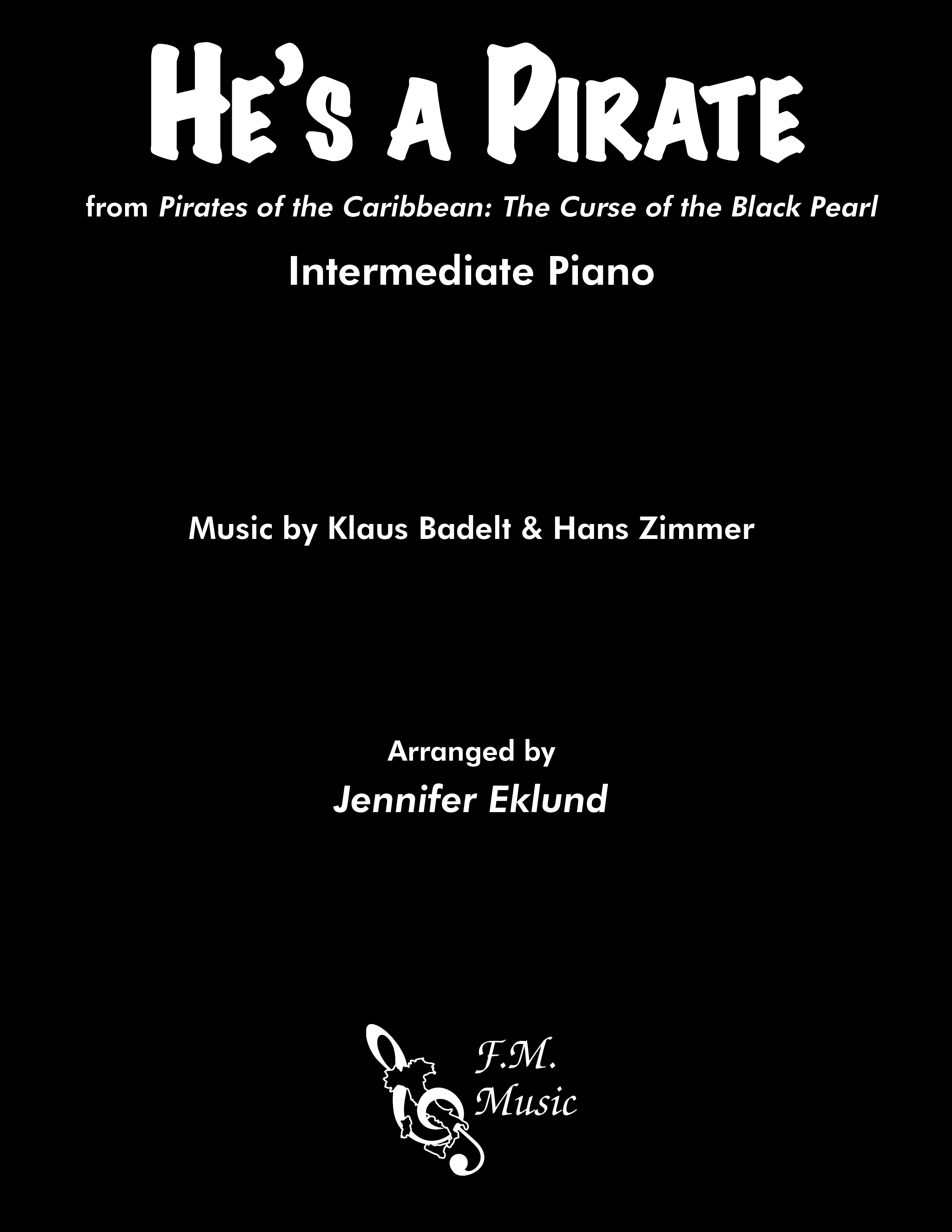 He's a Pirate (Intermediate Piano) By Hans Zimmer, Klaus Badelt - F.M ...