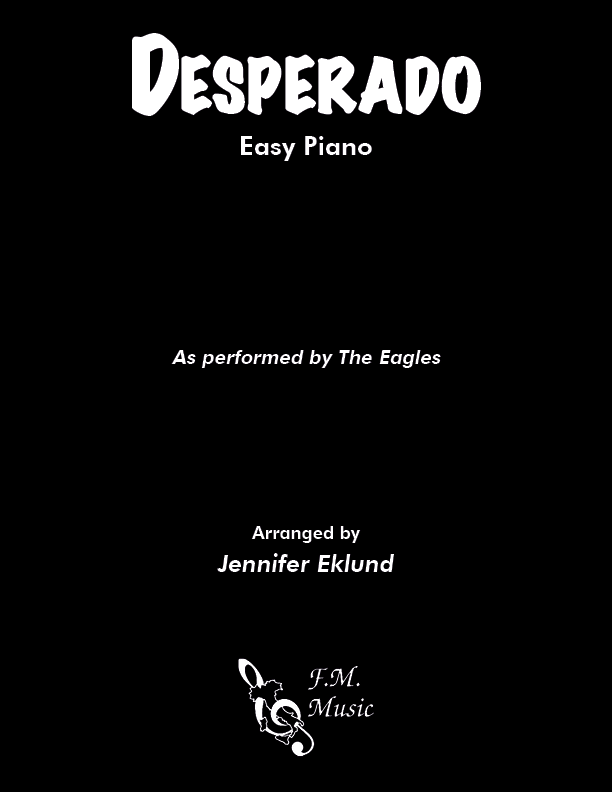 Desperado (Easy Piano) By The Eagles - F.M. Sheet Music - Pop ...