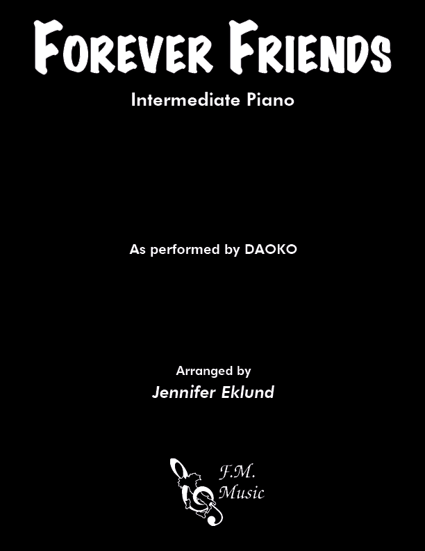 Forever Friends (Intermediate Piano) By DAOKO - F.M. Sheet Music - Pop ...
