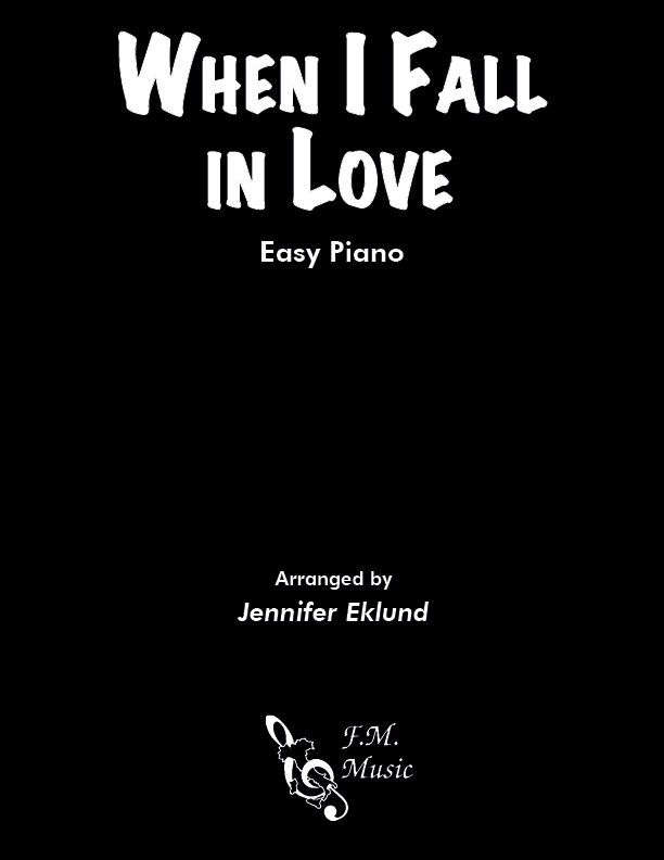 When I Fall In Love (Easy Piano) By Nat King Cole - F.M. Sheet Music ...