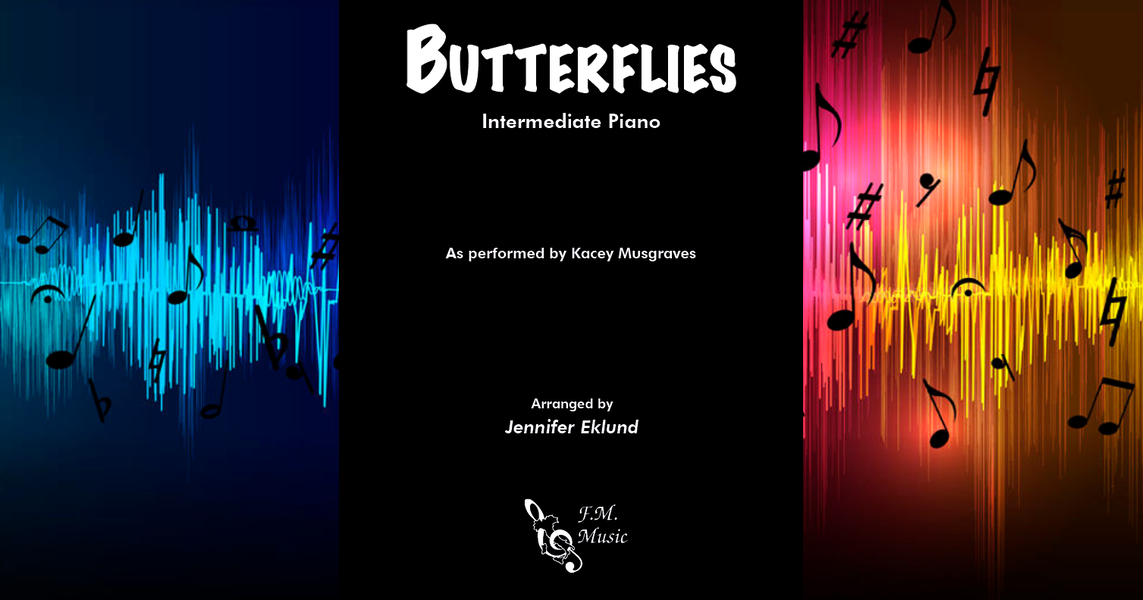 Butterflies (Intermediate Piano) By Kacey Musgraves - F.M. Sheet Music ...