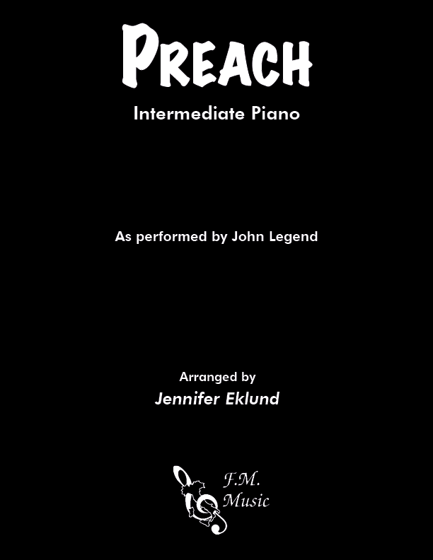 Preach (Intermediate Piano) By John Legend - F.M. Sheet Music - Pop ...
