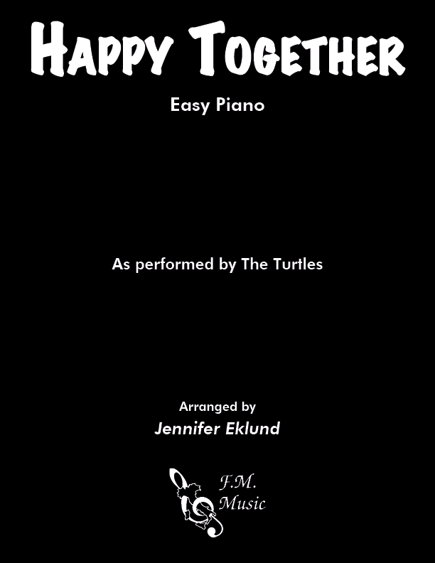 Happy Together (Easy Piano) By The Turtles, Weezer - F.M. Sheet Music ...