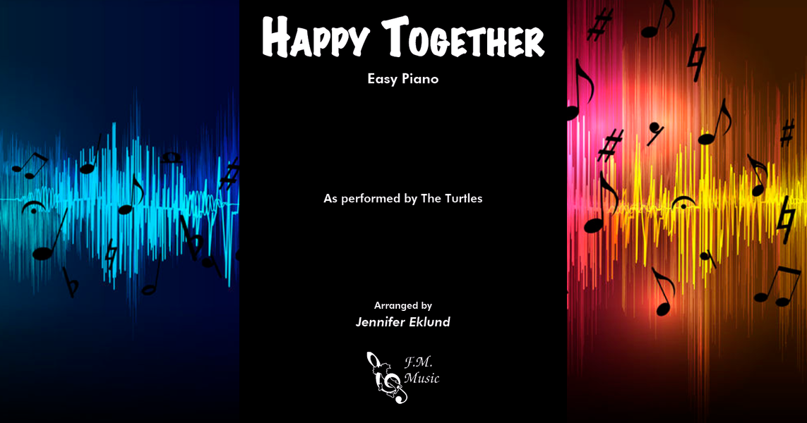 Happy Together (Easy Piano) By The Turtles, Weezer - F.M. Sheet Music ...