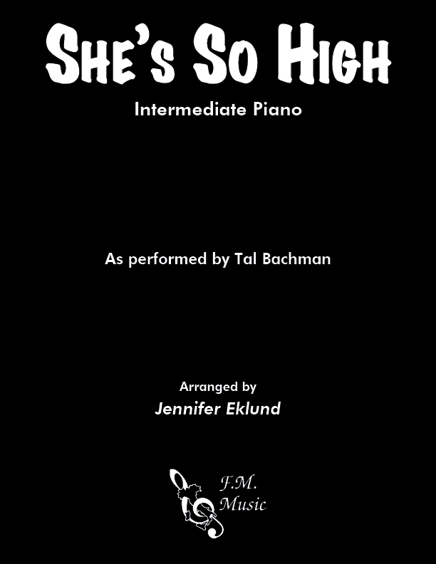 She's So High (Intermediate Piano) By Tal Bachman - F.M. Sheet Music ...