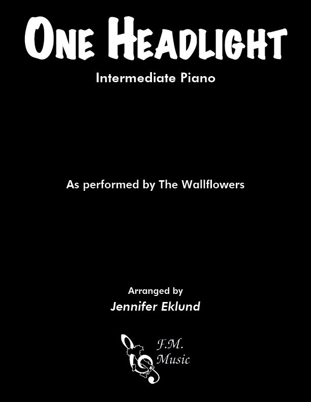 One Headlight (Intermediate Piano) By The Wallflowers - F.M. Sheet ...