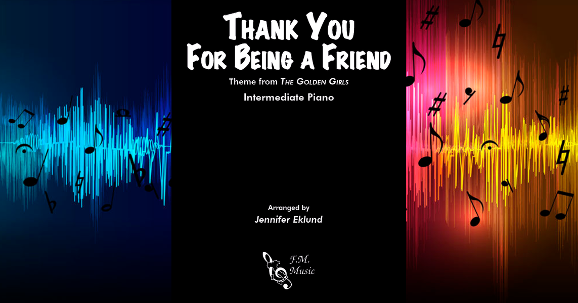 Thank You for Being a Friend (from The Golden Girls) (Intermediate ...