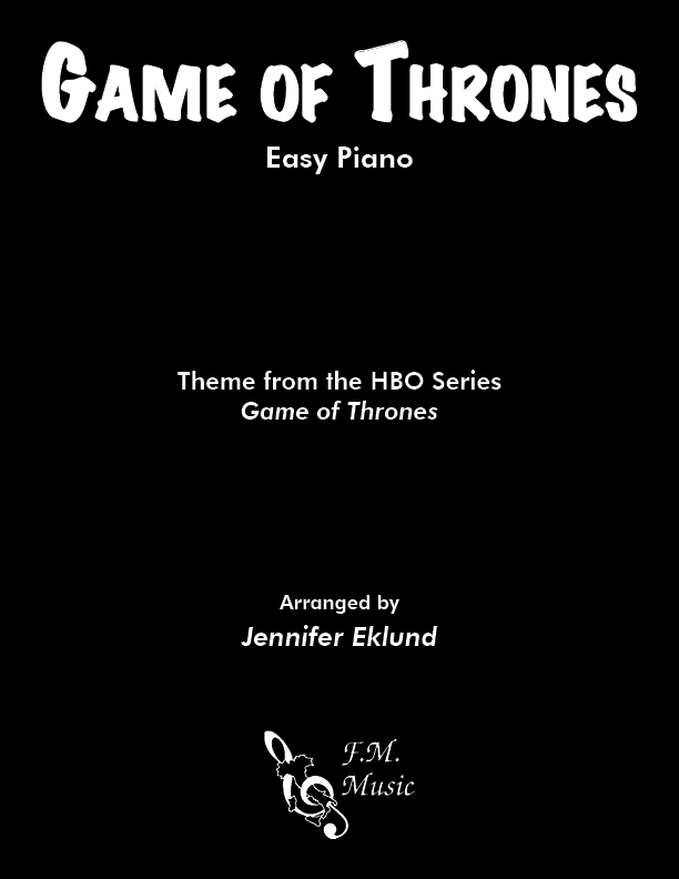 Game of Thrones (Easy Piano) By Ramin Djawadi - F.M. Sheet Music - Pop ...