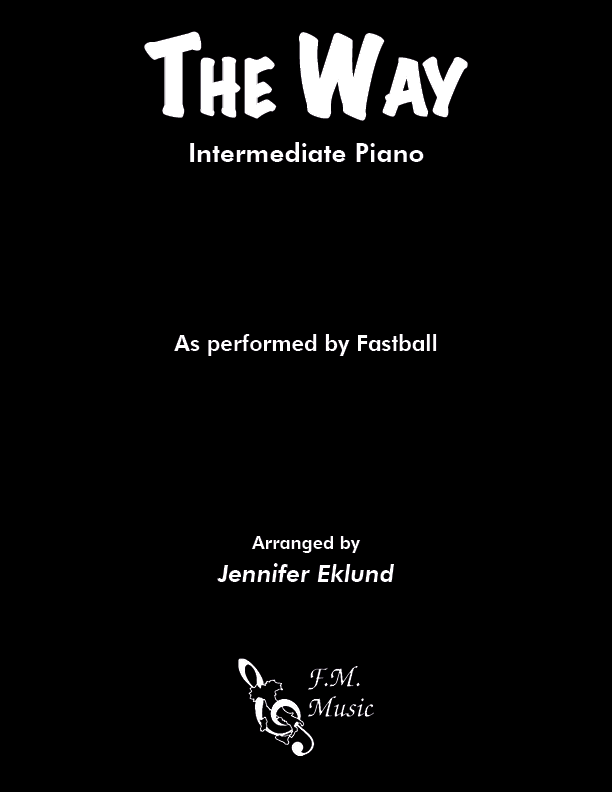 The Way (Intermediate Piano) By Fastball - F.M. Sheet Music - Pop ...