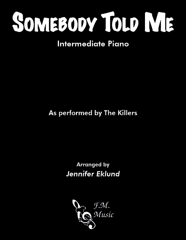 Somebody Told Me (Easy Piano) By The Killers - F.M. Sheet Music - Pop ...