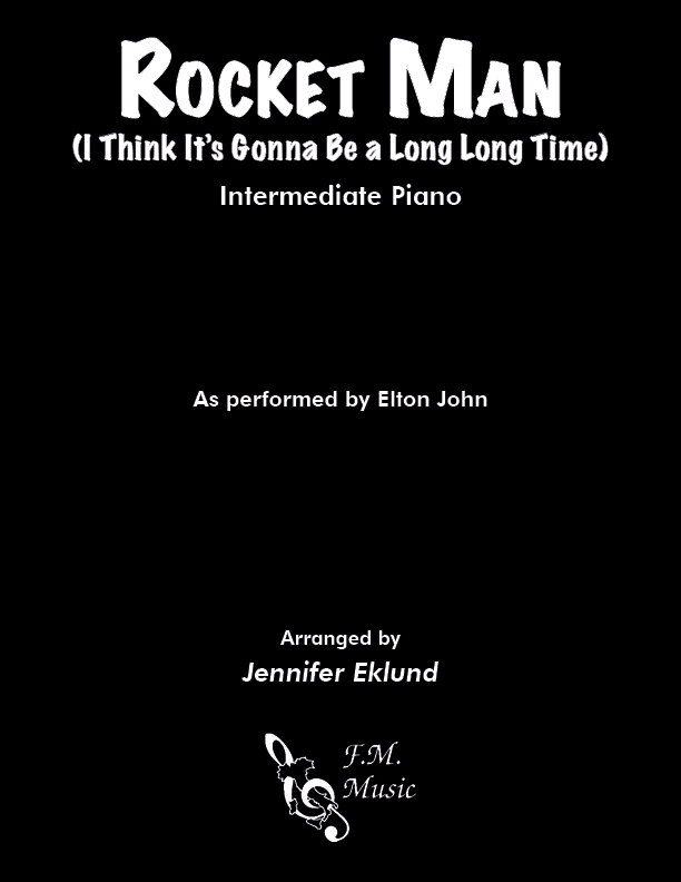 Rocket Man (Intermediate Piano) By Elton John - F.M. Sheet Music - Pop ...