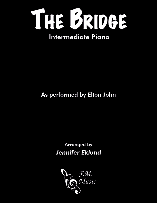 The Bridge (Intermediate Piano) By Elton John - F.M. Sheet Music - Pop ...