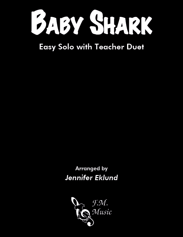 Baby Shark (Easy Piano with Teacher Duet) By Johnny Only - F.M. Sheet ...