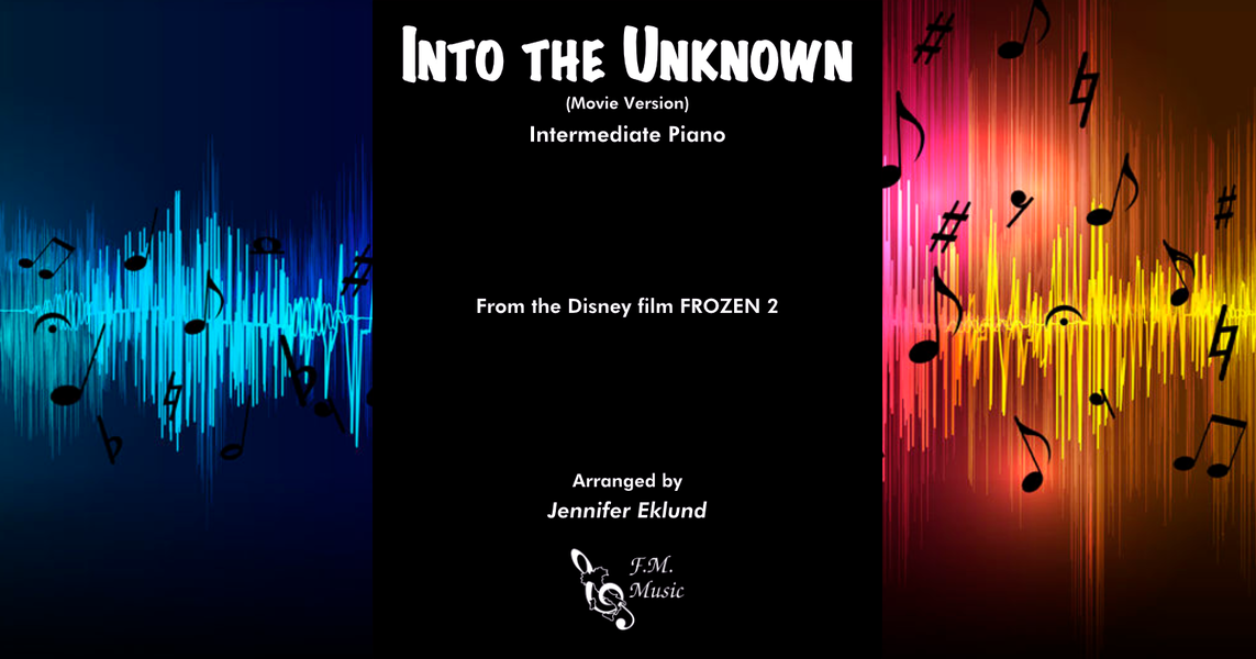 Into the Unknown (Frozen 2 - Movie Version) (Intermediate Piano) By ...