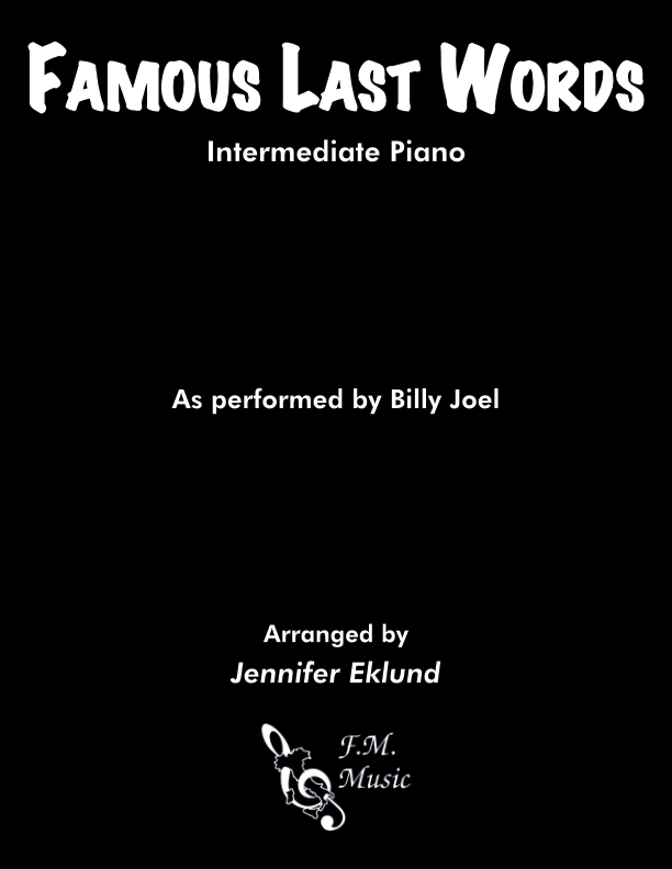 Famous Last Words (Intermediate Piano) By Billy Joel - F.M. Sheet Music ...