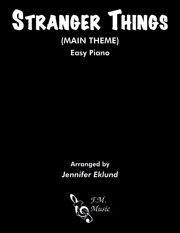 Stranger Things Theme (Easy Piano) By Kyle Eric Dixon, Michael David ...