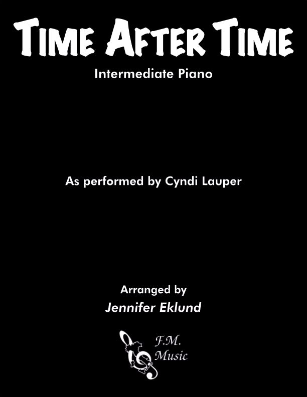 Time After Time (Intermediate Piano) By Cyndi Lauper - F.M. Sheet Music ...