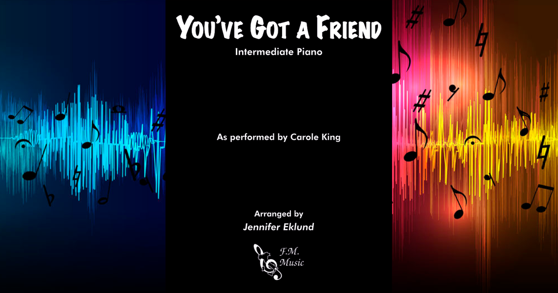 You've Got a Friend (Intermediate Piano) By Carole King, James Taylor ...
