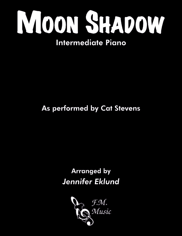 Moon Shadow (Intermediate Piano) By Cat Stevens - F.M. Sheet Music ...