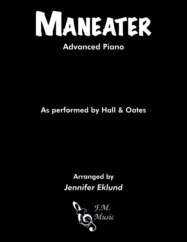 Maneater (Advanced Piano) By Hall & Oates - F.M. Sheet Music - Pop ...