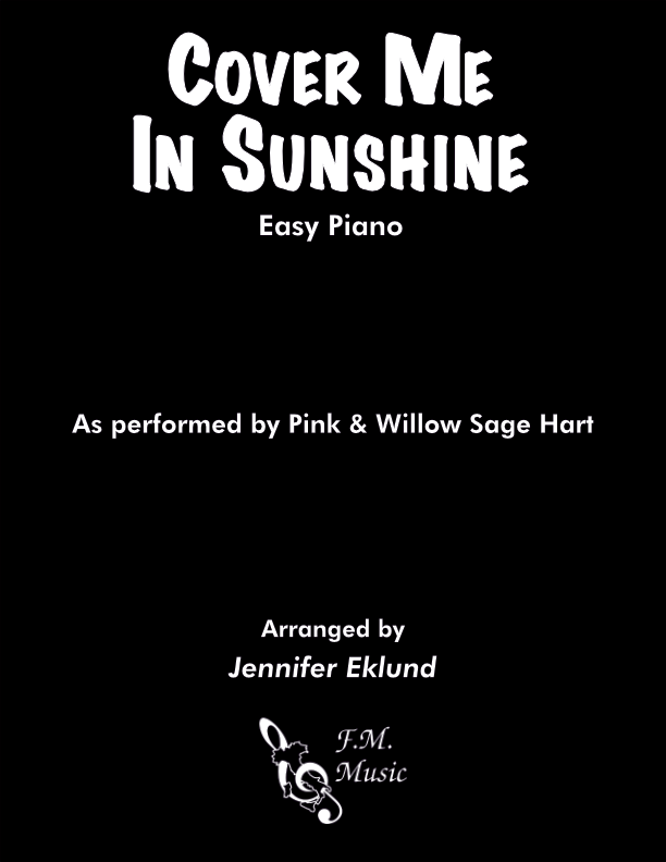 Cover Me In Sunshine (Intermediate Piano) By Pink, Willow Sage Hart - F ...