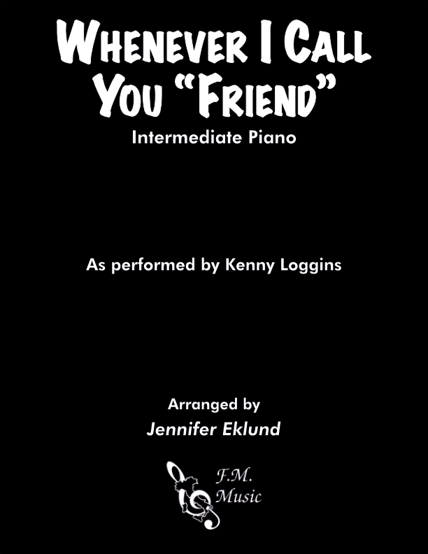Whenever I Call You Friend (Intermediate Piano) By Kenny Loggins ...