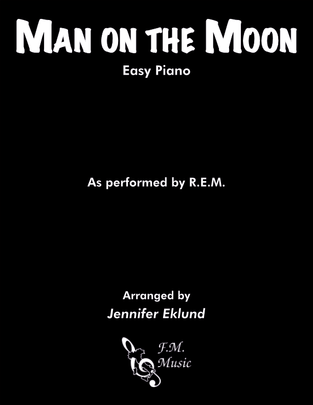 Man on the Moon (Easy Piano) By R.E.M. - F.M. Sheet Music - Pop ...