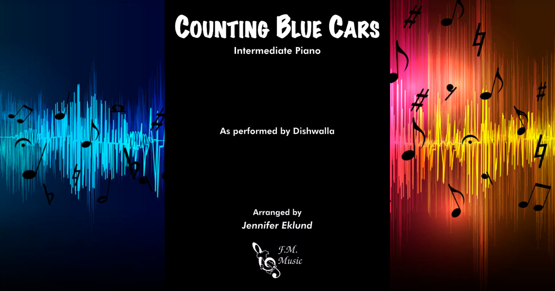Counting Blue Cars (Intermediate Piano) By Dishwalla - F.M. Sheet Music ...