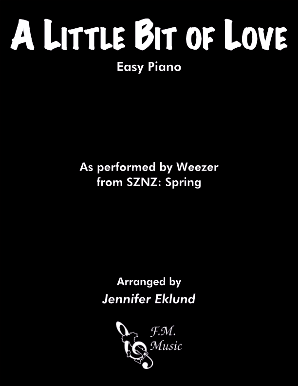 A Little Bit of Love (Easy Piano) By Weezer - F.M. Sheet Music - Pop ...
