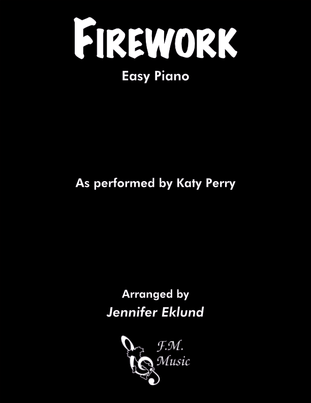 Firework (Easy Piano) By Katy Perry - F.M. Sheet Music - Pop ...