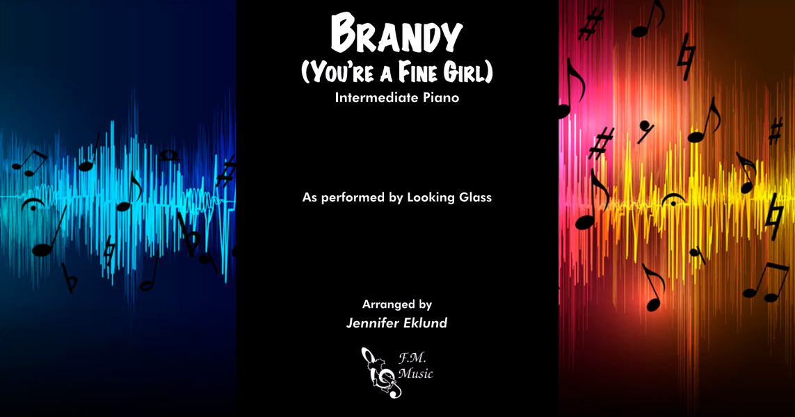 Brandy (You're a Fine Girl) (Intermediate) By Looking Glass - F.M ...