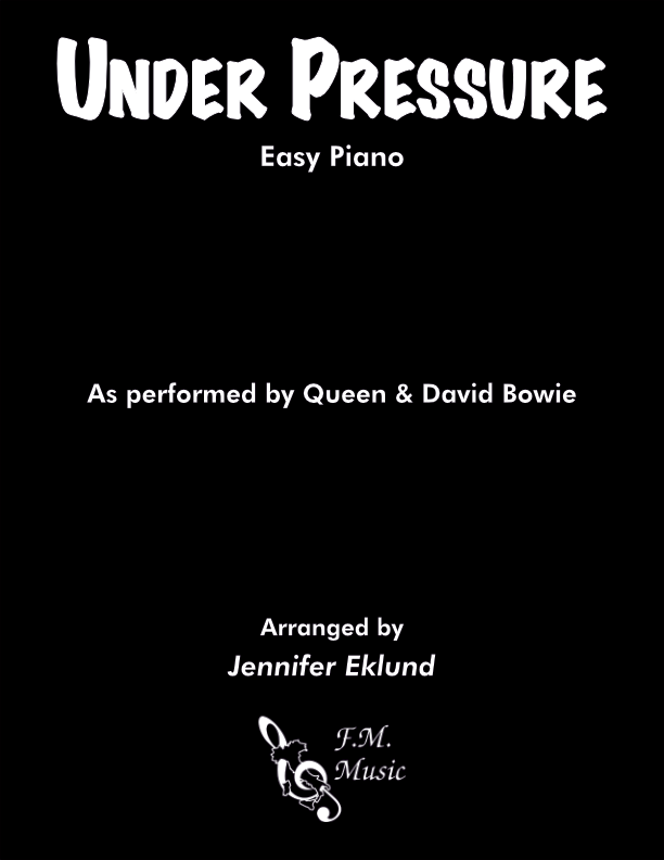 Under Pressure (Easy Piano) By David Bowie, Queen - F.M. Sheet Music ...