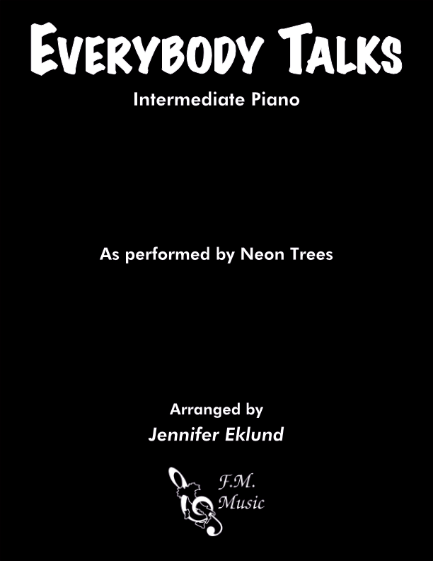 Everybody Talks (Intermediate Piano) By Neon Trees - F.M. Sheet Music ...